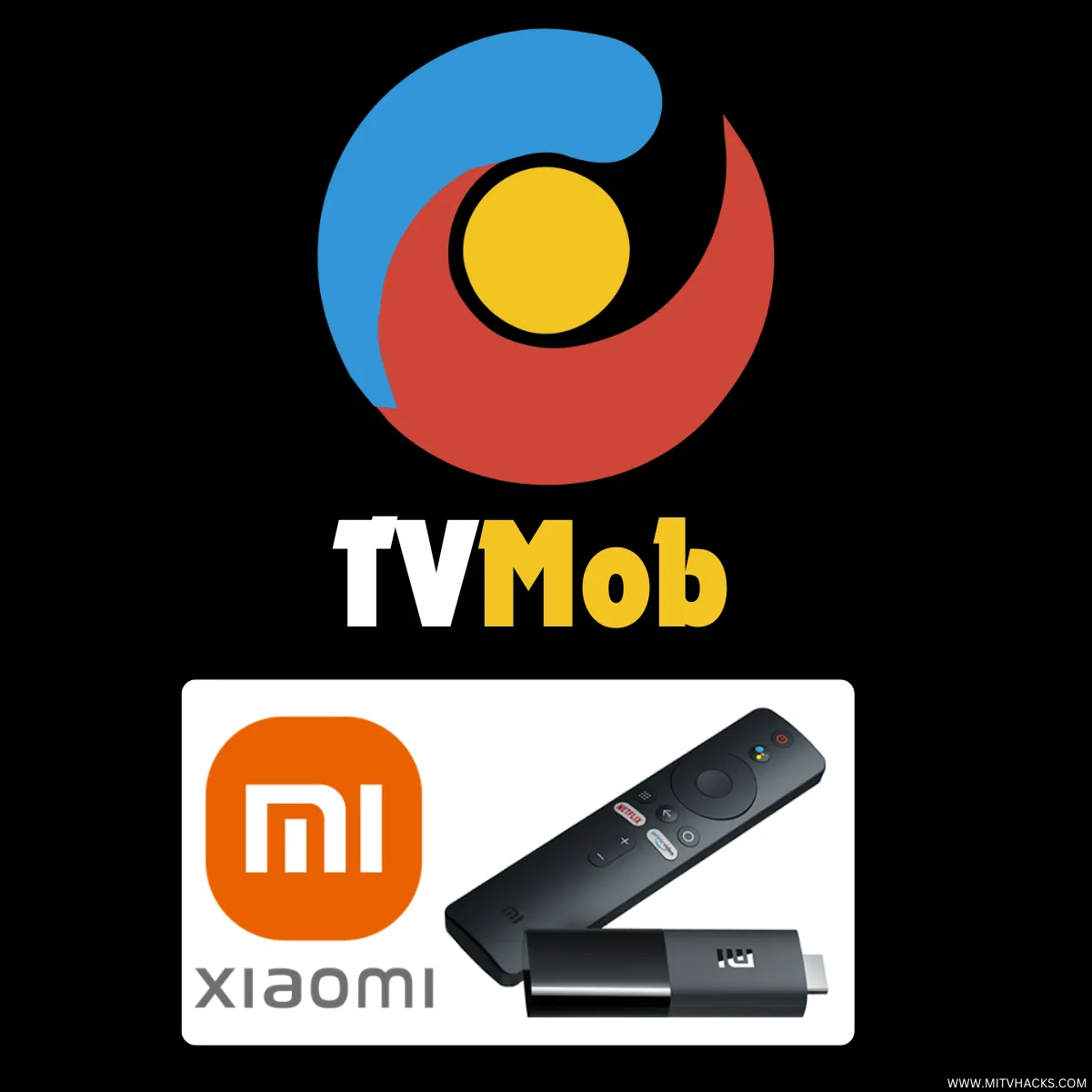 How to Install TVMob on MI TV Stick (2025) - Mitv Hacks