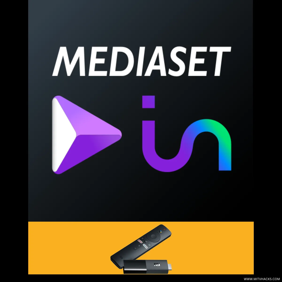 How to Watch Mediaset Infinity on Mi TV Stick (2025) - Mitv Hacks