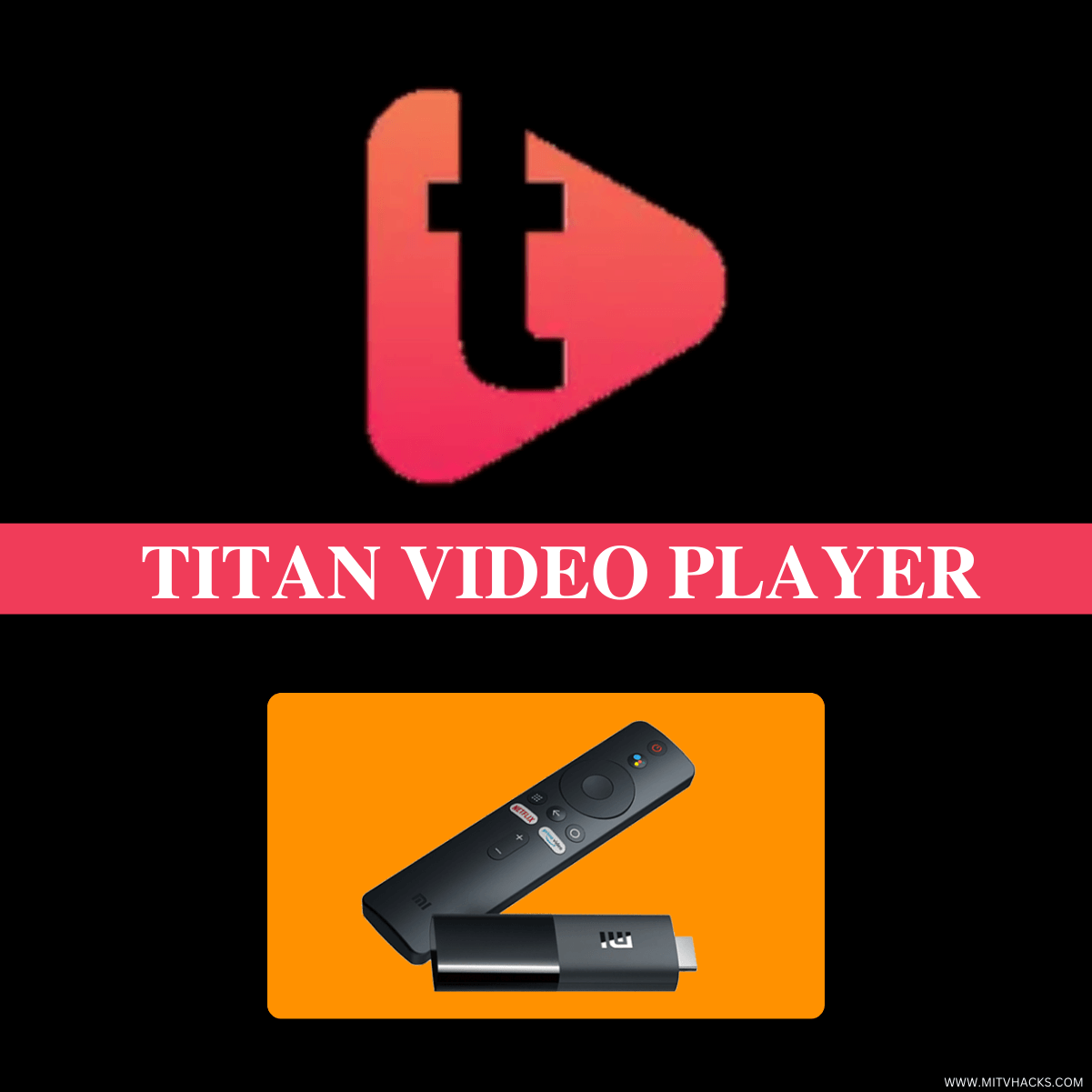 How to Install Titan Player on Mi TV Stick (2025) - Mitv Hacks